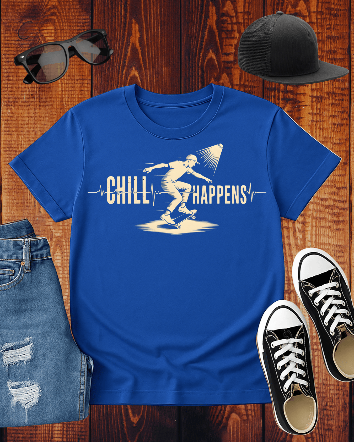 CHILL HAPPENS T-Shirt – SUNSETGRIND
